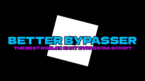 Universal Script 📌 | Better Bypasser — Roblox Scripts | ScriptBlox