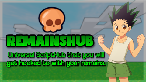 Universal Script 📌 | RemainsHub — Roblox Scripts | ScriptBlox