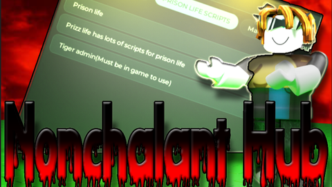 Universal Script 📌 | Nonchalant hub — Roblox Scripts | ScriptBlox