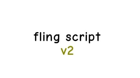 Universal Script 📌 | Fling script v2 — Roblox Scripts | ScriptBlox