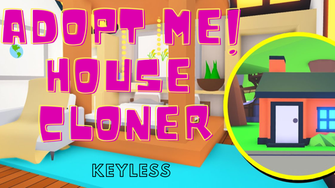 Universal Script 📌 | NEW I Adopt Me Script House Cloner Keyless ...