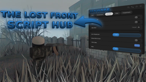 The Lost Front | Zenware — Roblox Scripts | ScriptBlox