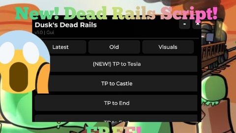Dead Rails [Beta] | Op Script Made By Dusk Free Op Features — Roblox ...