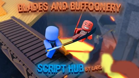 Blades & Buffoonery ⚔️ | and Script Hub — Roblox Scripts | ScriptBlox