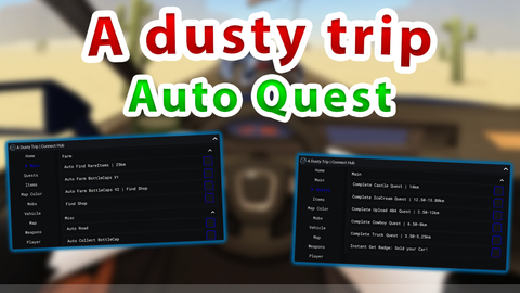 a dusty trip [🚗QUEST] | Connect Hub — Roblox Scripts | ScriptBlox