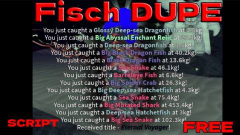 Fisch ️ | Dupe Script Rod Of The Depths Ghost Clone Auto Reel and more — Roblox Scripts | ScriptBlox