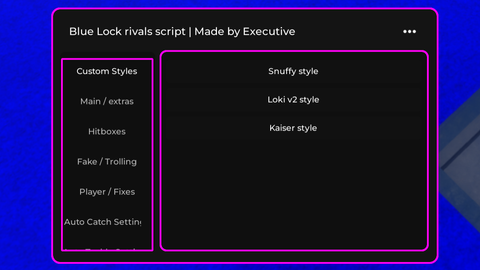 [3H] Blue Lock: Rivals | Kaiser Loki v2 and Snuffy custom style NO KEY — Roblox Scripts | ScriptBlox