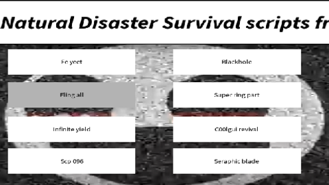 Natural Disaster Survival | script — Roblox Scripts | ScriptBlox