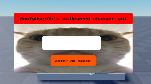 Universal Script 📌 | GoofyUserAh Walkspeed changer gui — Roblox Scripts | ScriptBlox