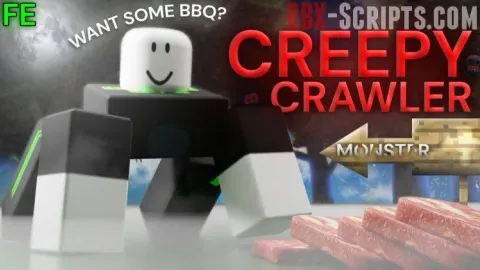 a literal baseplate. | FE Creepy Crwler — Roblox Scripts | ScriptBlox