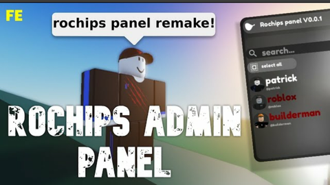 Universal Script 📌 | Rochips Admin Panel — Roblox Scripts | ScriptBlox