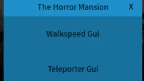 The Horror Mansion | Gui — Roblox Scripts | ScriptBlox