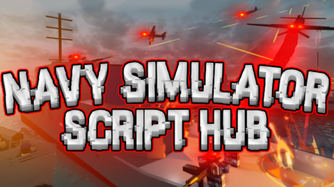 ⚓Navy Simulator | Control Suite — Roblox Scripts | ScriptBlox