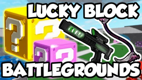 LUCKY BLOCKS Battlegrounds | All — Roblox Scripts | ScriptBlox
