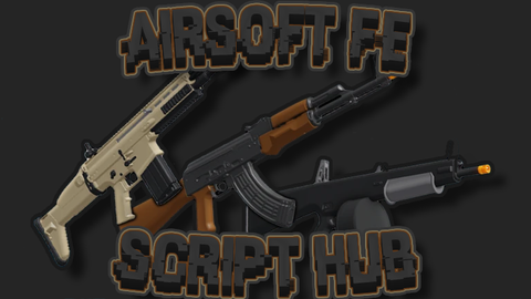 Airsoft FE [MUSKET] | Script Hub — Roblox Scripts | ScriptBlox