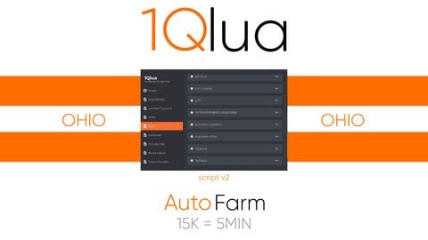 Ohio. | Auto farm 1qlua hub — Roblox Scripts | ScriptBlox