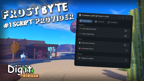 Dig it [👽 EVENT] | FrostByte Best Autofarm GUI Free — Roblox Scripts | ScriptBlox