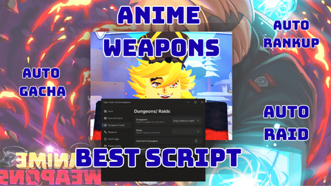 [ NOW ] Anime Weapons | AUTO DUNGEON AUTO RAID AUTO GACHA MORES ...